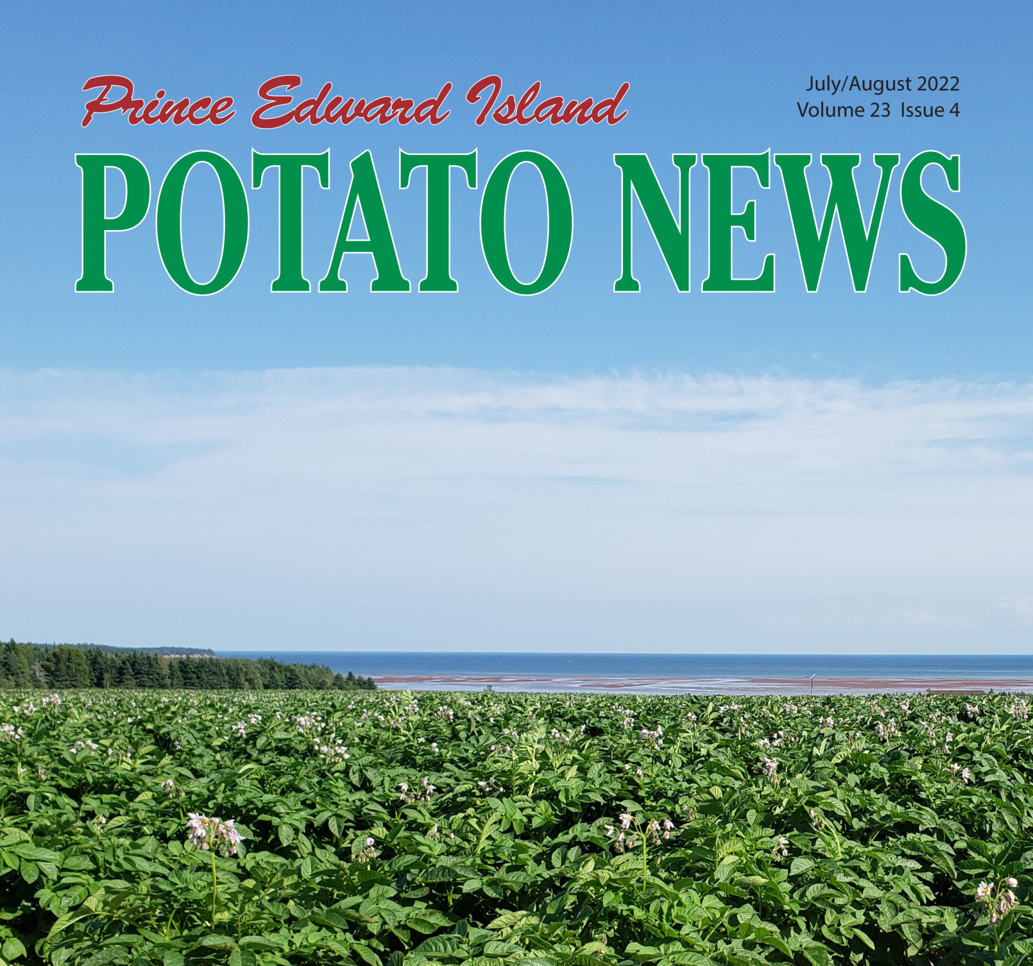 PEI Potato News - July/August 2022 - PEI Potato Agronomy
